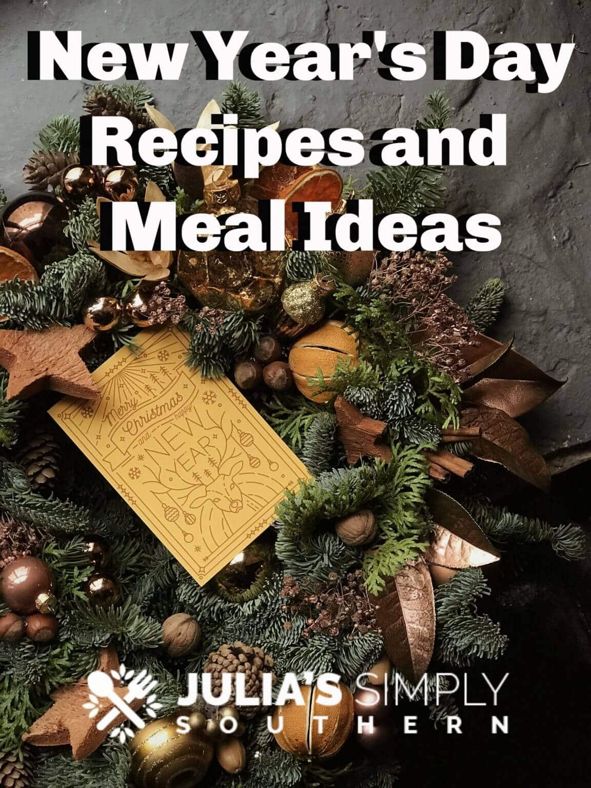 Southern New Year's Day Dinner - Julias Simply Southern